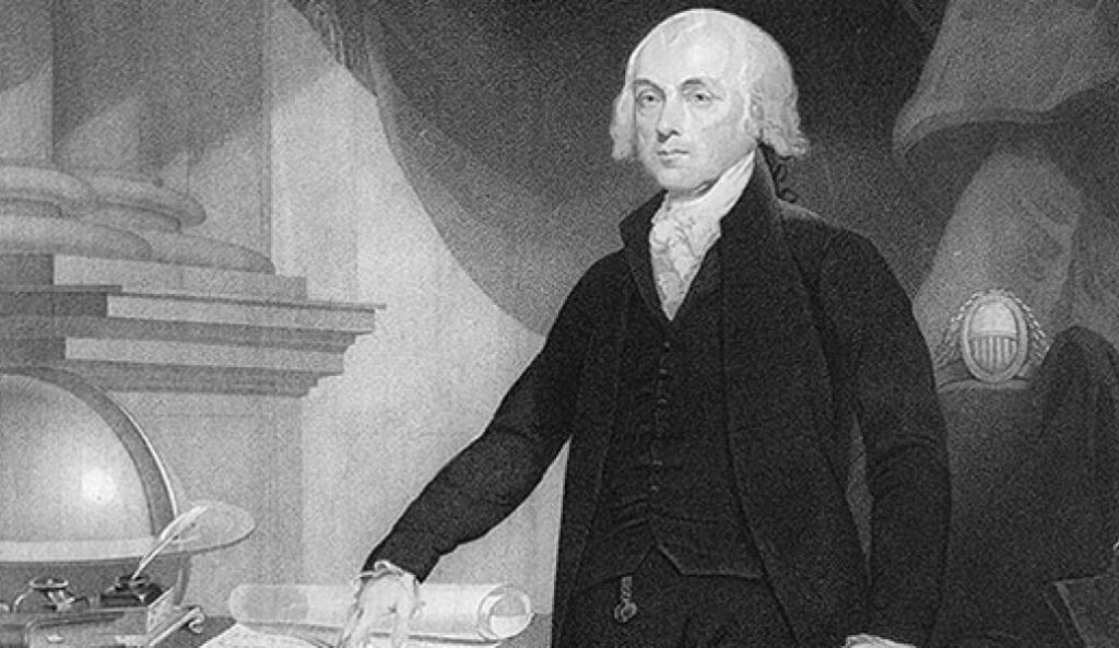 Top 10 Accomplishments of James Madison